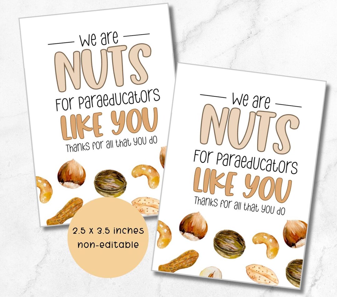 Teacher Appreciation Week, Paraeducator Gift Tag, Nuts for Teachers ...