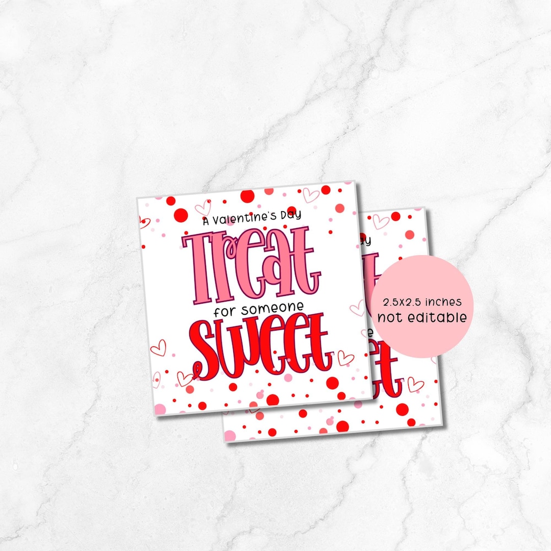 A Valentine’s Day Treat for Someone Sweet, Valentine’s Day Tag ...