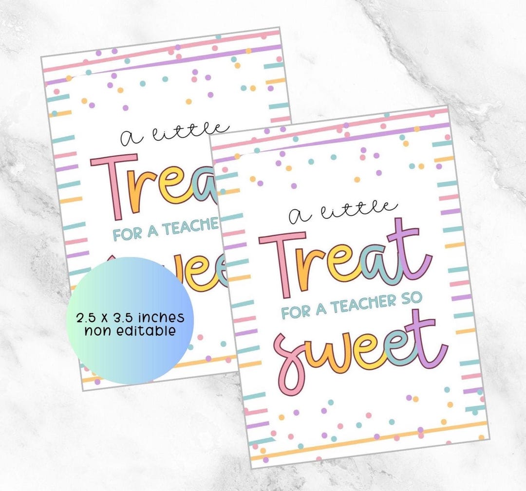 Teachers Appreciation Week Tag, a Little Treat for a Teacher so Sweet ...
