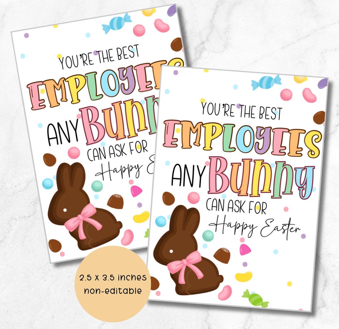 Printable Easter Gift Tag, Your the Best Employee Any Bunny Could Ask ...