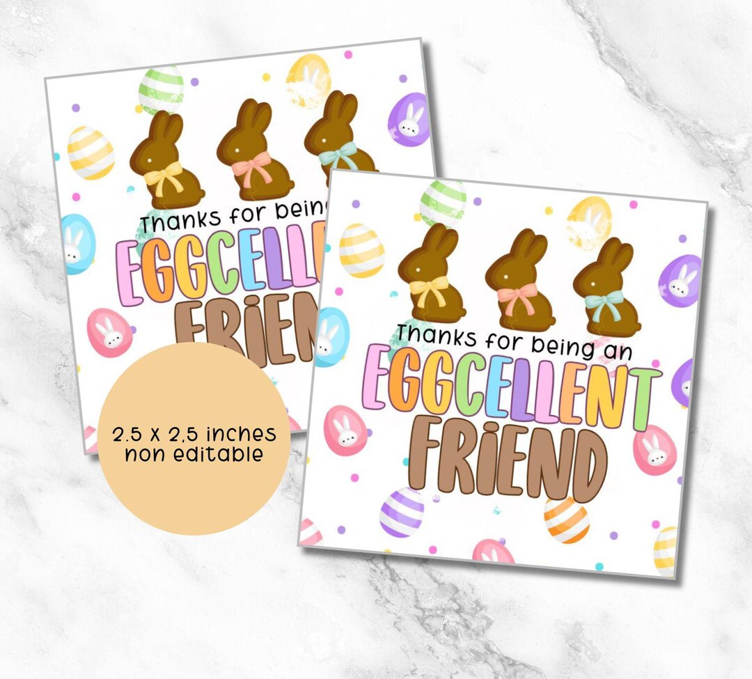 Mini Easter Tag Printable, Thanks for Being an Eggcellent Friend ...