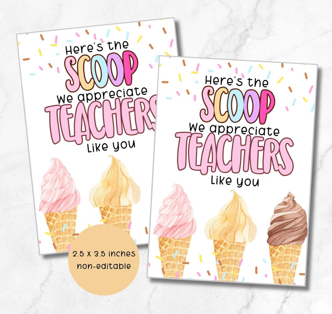 Here’s the Scoop We Appreciate Teachers Like You Tag, Printable Teacher ...