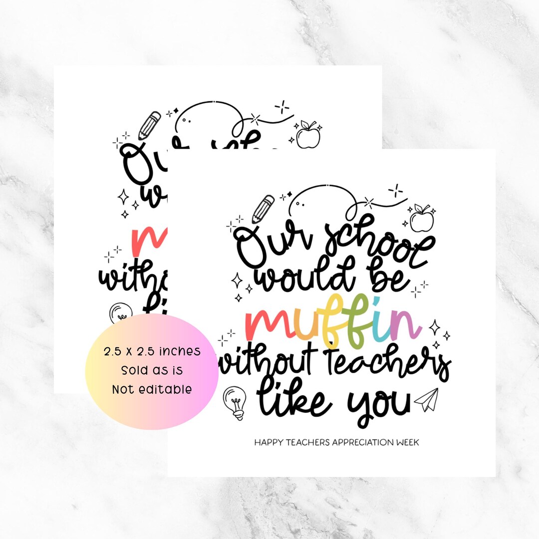 Teacher Appreciation Week Muffin Favor Tag, Printable PTO Gift Tag (2 ...