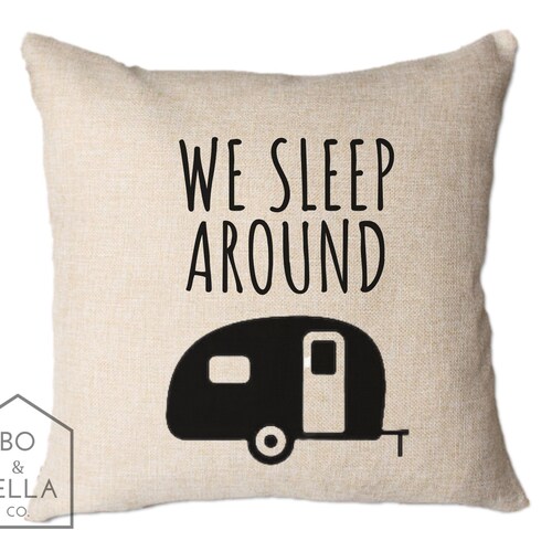 We Sleep Around Wooden Sign Camper Decor Camping Sign RV - Etsy