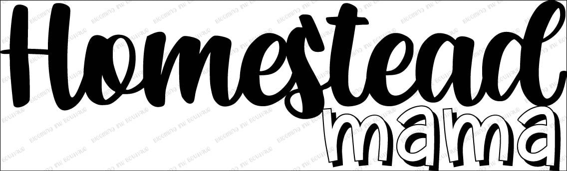 Homestead Mama Svg, Homestead Life Svg Homestead Mama Png, Homestead ...