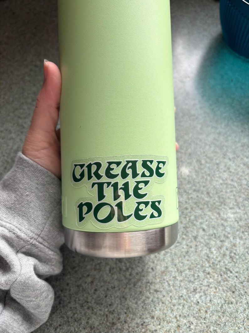 Grease the Poles - Sticker - Etsy