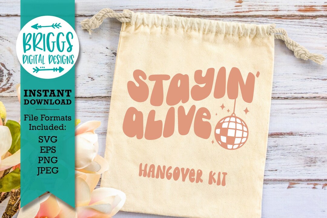 Stayin' Alive SVG | Bachelorette Svg, Vintage Svg, Disco Svg, Retro Svg ...