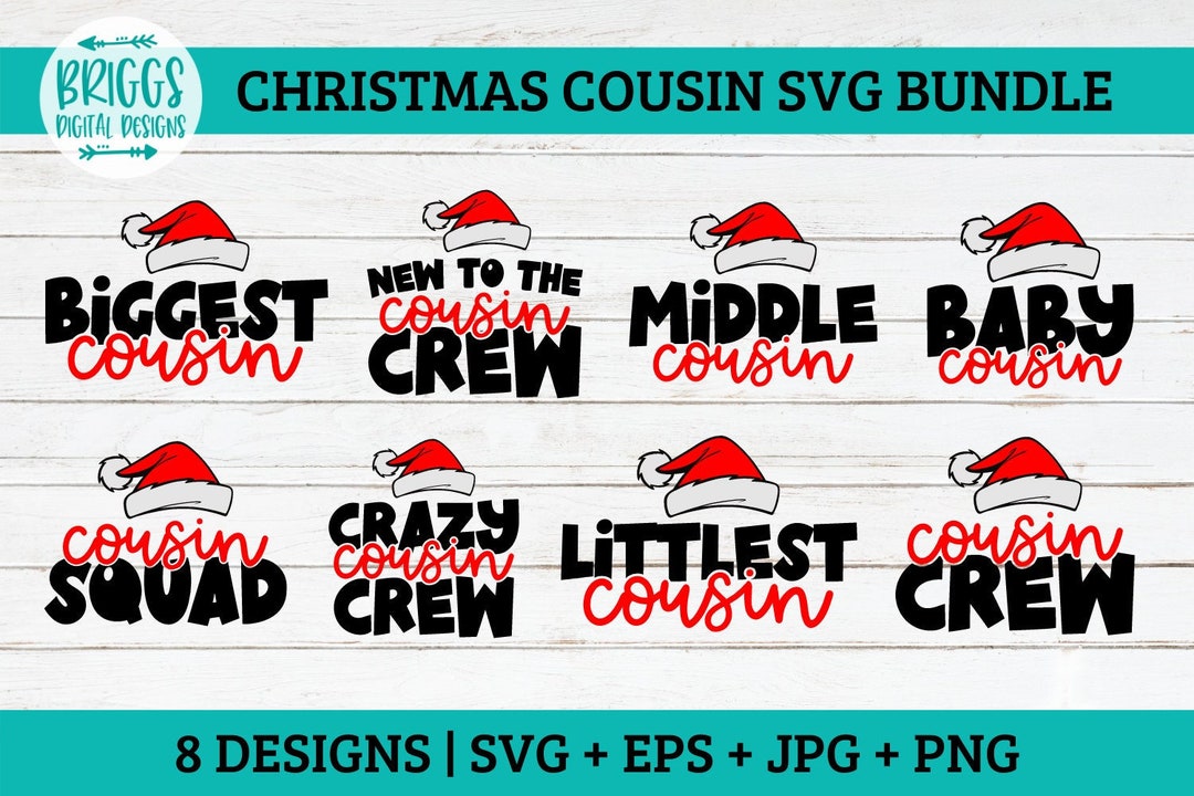Cousin Crew Svg Bundle Cousin Svg Cousin Svg Bundle Christmas Shirt