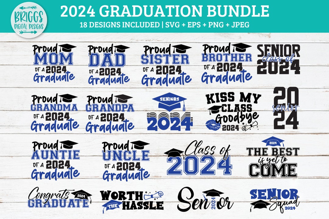 Graduation Svg Bundle Senior 2024 Svg Class Of 2024 Svg 2024