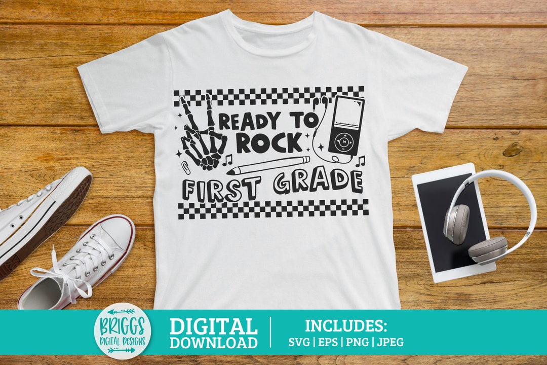 Back to School SVG | First Grade Shirt Svg, Rock and Roll Svg, Ready to ...