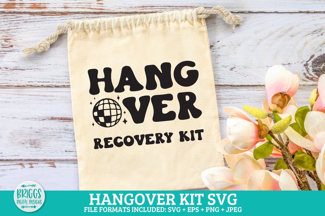 Hangover Kit SVG | Bachelorette Svg, Vintage Svg, Disco Svg, Retro Svg ...