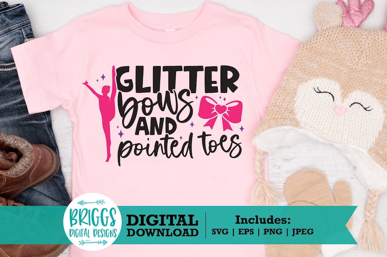 Ballerina Svg | Glitter Bows and Pointed Toes SVG, Dance Svg ...