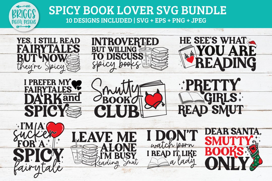 Spicy Book SVG Bundle | Smutty Book Svg, Books Spicy Svg, Booktok Svg ...