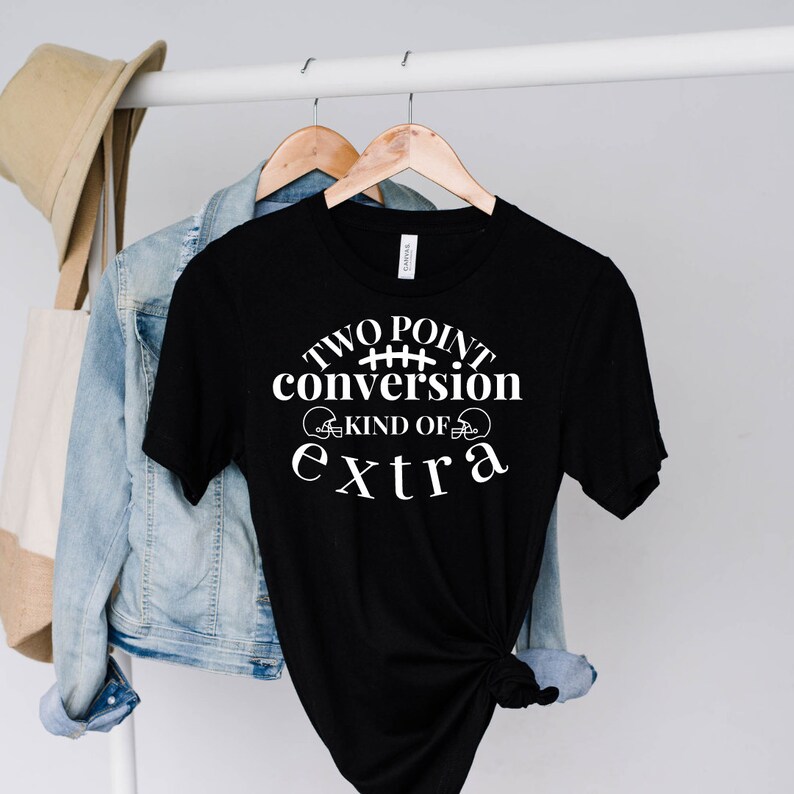 Two Point Conversion Kind of Extra SVG Shirt Mug Coach's Wife - Etsy