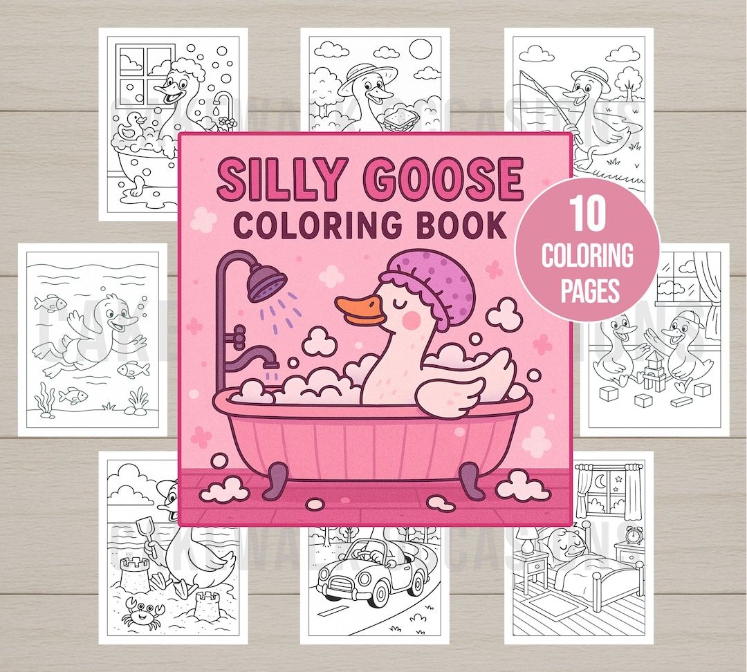 10 Silly Goose Coloring Pages: Kids' Activity Sheets (digital Download ...