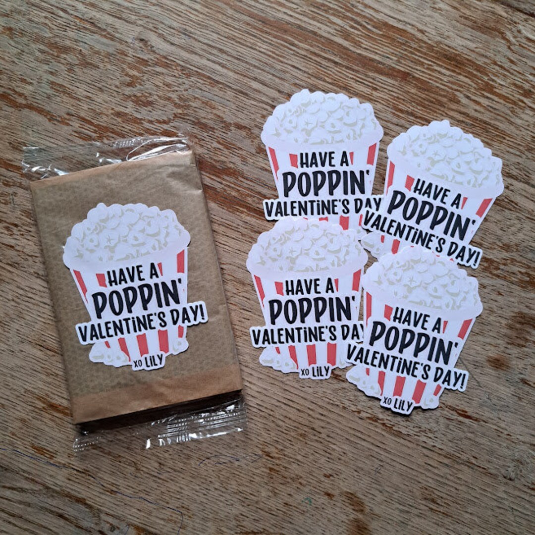 Have a POPPIN' Valentine's Day Stickers for Popcorn Bags, Classroom ...