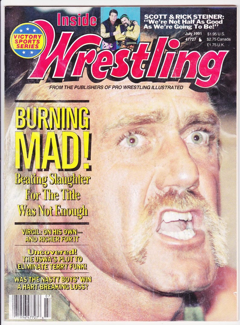 Inside Wrestling Magazine July 1991 Hulk Hogan Rick Scott Steiner Terry ...