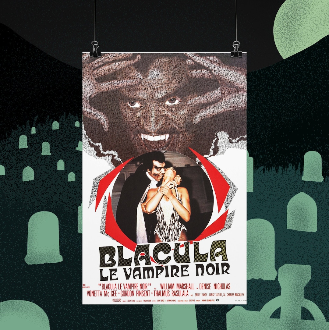 Blacula 11 X 17 Poster Art Print He's Black From the Dead & Ready to ...