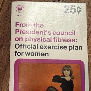 Vintage Booklet from the President's Council on Physical Fitness ...
