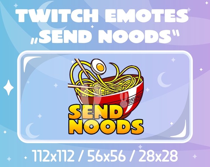 1x Twitch Emote - Send Noods Funny Ramen / Streamer / Pun / Cool ...