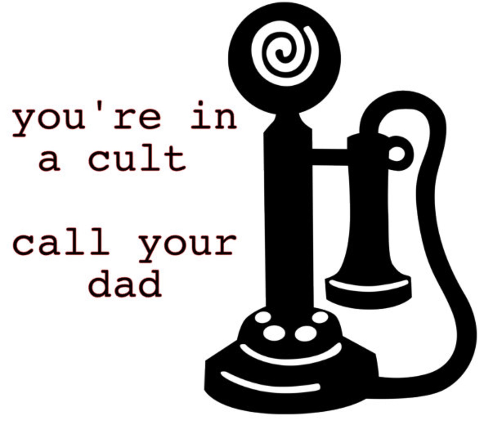 You're in a cult call your dad vinyl decal | Etsy