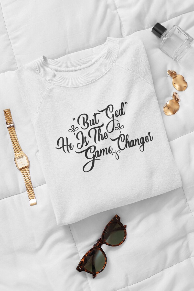 But God He is the Game Changer. Svg Png for Download. | Etsy