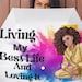 Living My Best Life Png File Only - Etsy