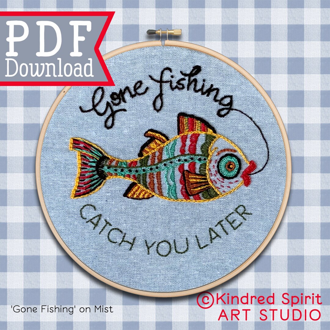 Hand Embroidery Pattern ; Gone Fishing Design ; Instant Download ; Fish ...