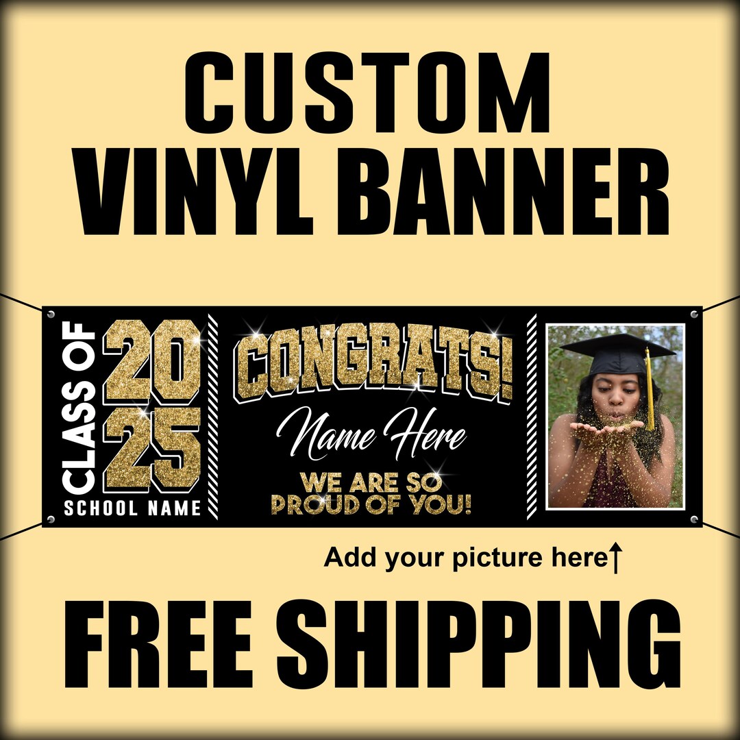 Custom Graduation Banner, Personalized Banner, Class of 2025 GOLD ...