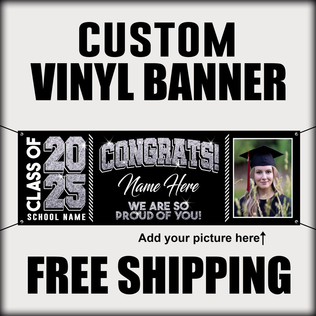 Custom Graduation Banner, Personalized Banner, Class of 2025 SILVER ...