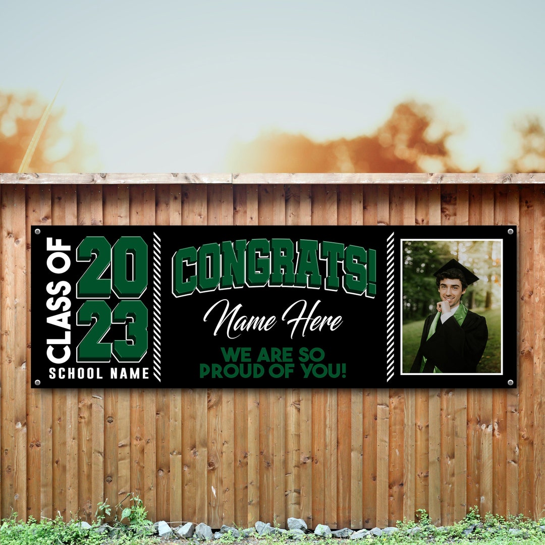 Custom Graduation Banner, Personalized Banner, Class of 2023 GREEN AND ...