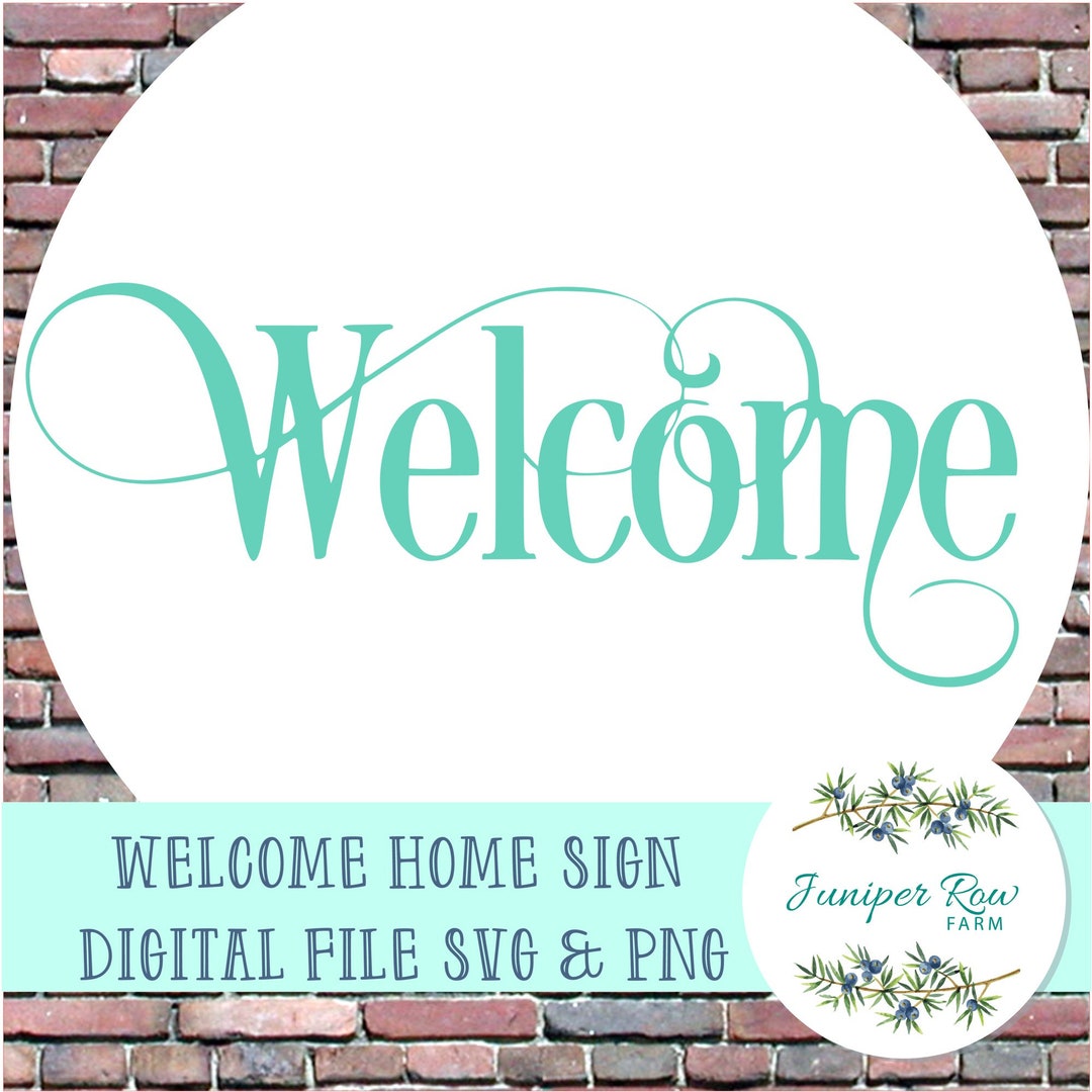 Welcome Digital File, Script Font Welcome, Front Door Svg - Etsy