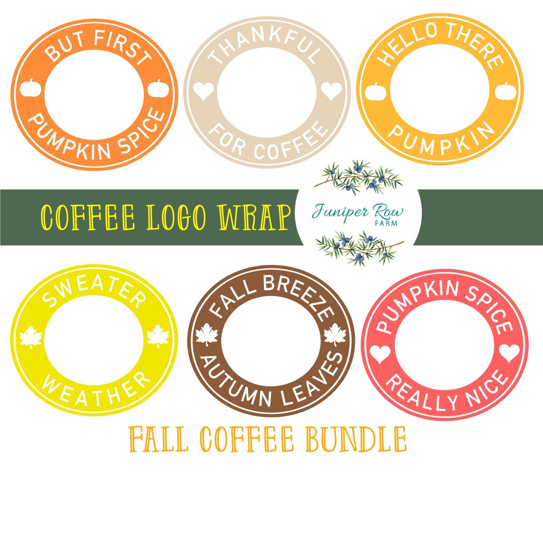 Coffee Cup Logo Wrap Fall Designs, Circle Starbucks Frames for Fall ...