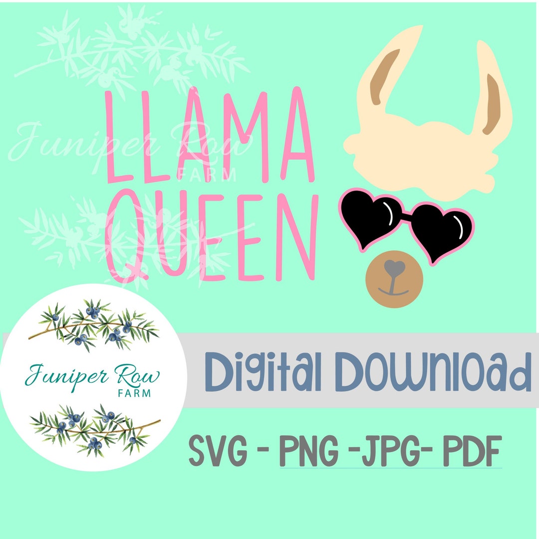 Llama Queen Digital Download T-shirt Tote Bag Design Llama Girl Drama ...