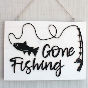 Gone Fishing Sign, Wood Sign, Fishing Love, Fishing Decor, Rustic Sign ...
