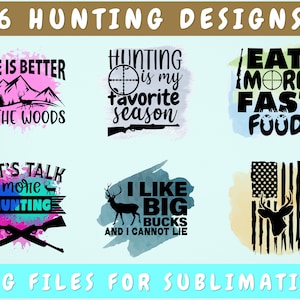 Hunting Sublimation Designs Bundle 6 Designs Hunting PNG - Etsy