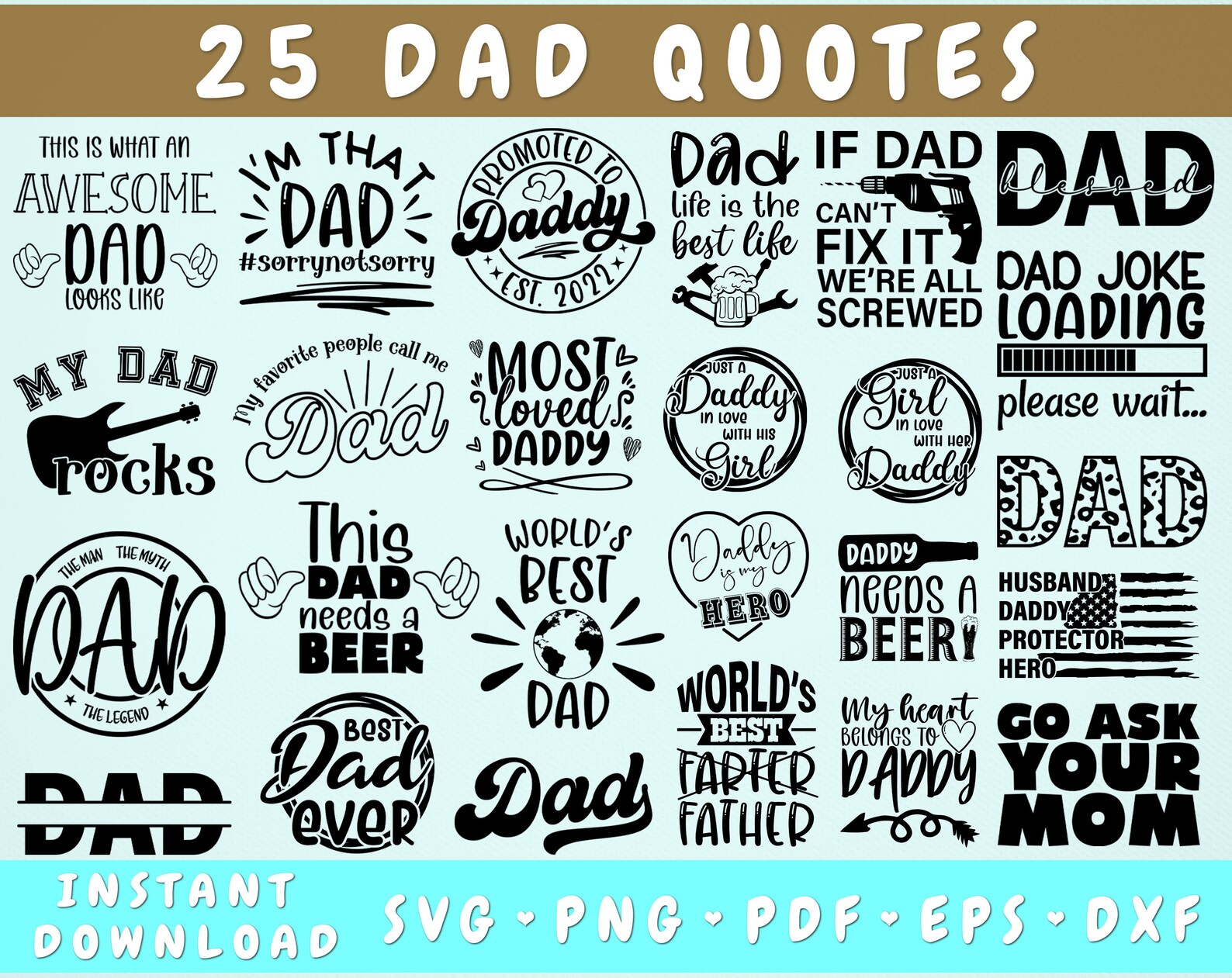 Dad Quotes SVG Bundle 25 Designs Dad Sayings SVG Daddy SVG - Etsy