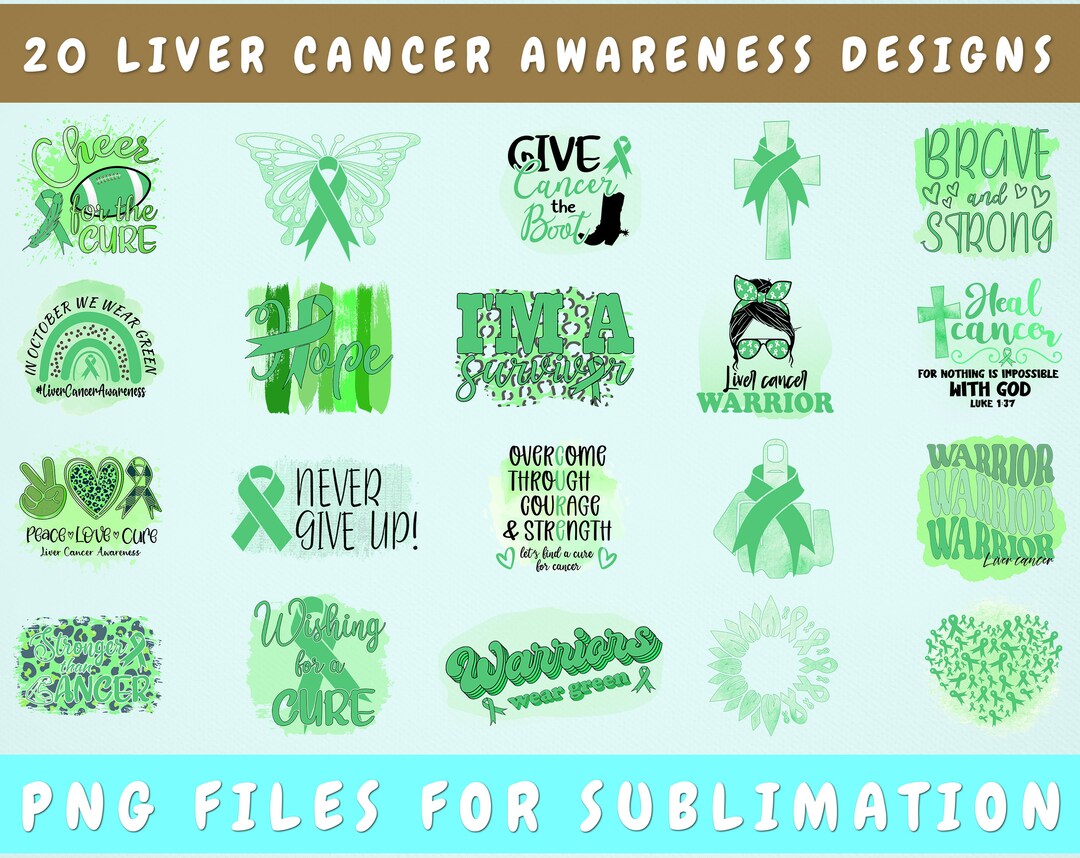 Liver Cancer Awareness Sublimation Designs Bundle, 20 Designs, Liver ...