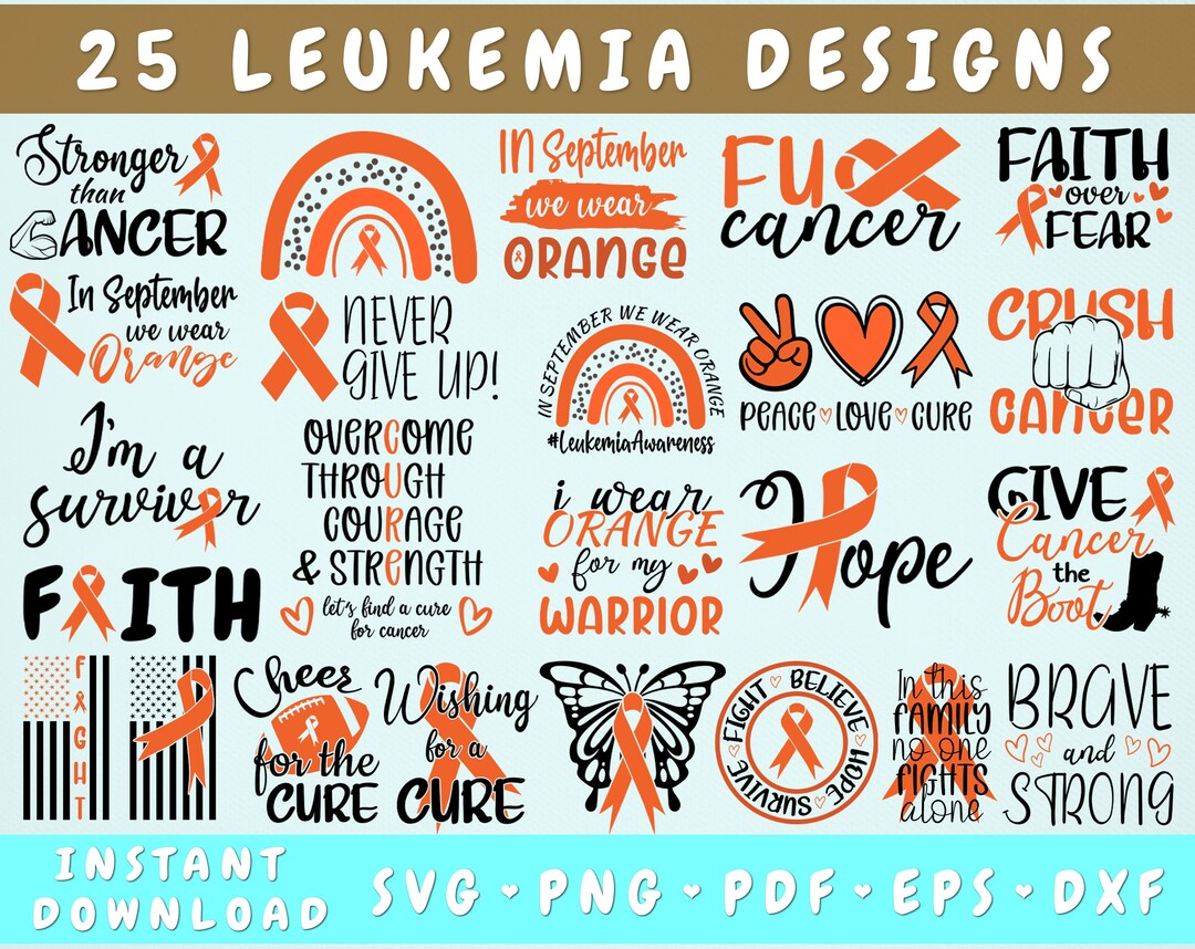 Leukemia Awareness SVG Bundle - 25 Designs, Leukemia Cancer Cut Files ...