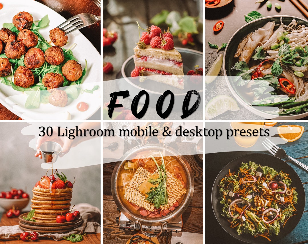 30 Food Lightroom Presets Pack, Lightroom Mobile & Desktop Presets ...