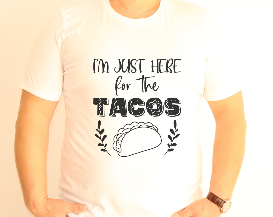 Tacos SVG Bundle, 6 Designs, Taco Quotes SVG Cut Files, Tacos Shirt SVG ...
