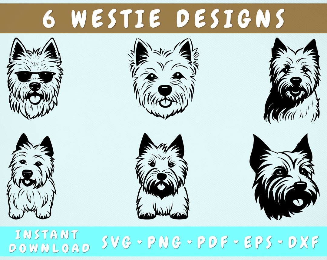 Westie SVG Bundle, 6 Designs, Westie Cut Files, Westie Clipart, Westie ...