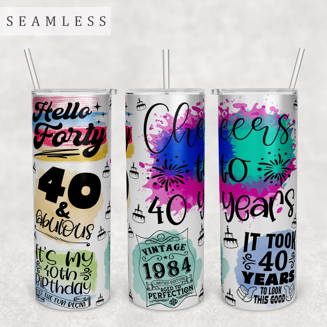 40th Birthday Tumbler Wrap, 20oz Skinny Tumbler PNG File, Seamless ...
