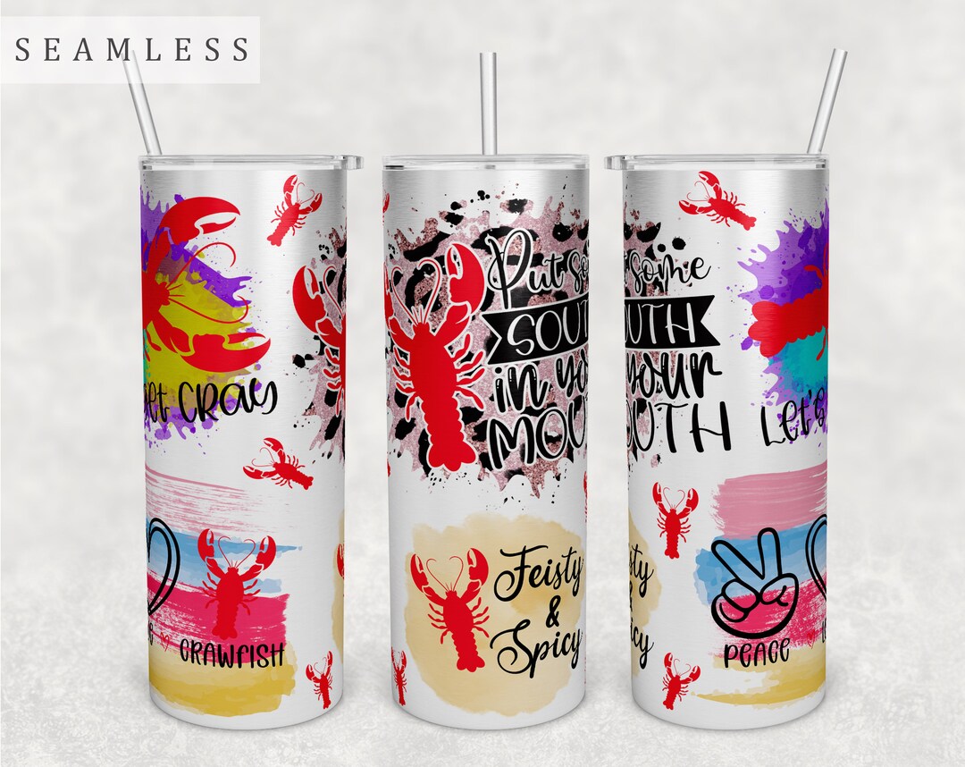 Crawfish Quotes Tumbler Wrap, 20oz Skinny Tumbler PNG File, Seamless ...
