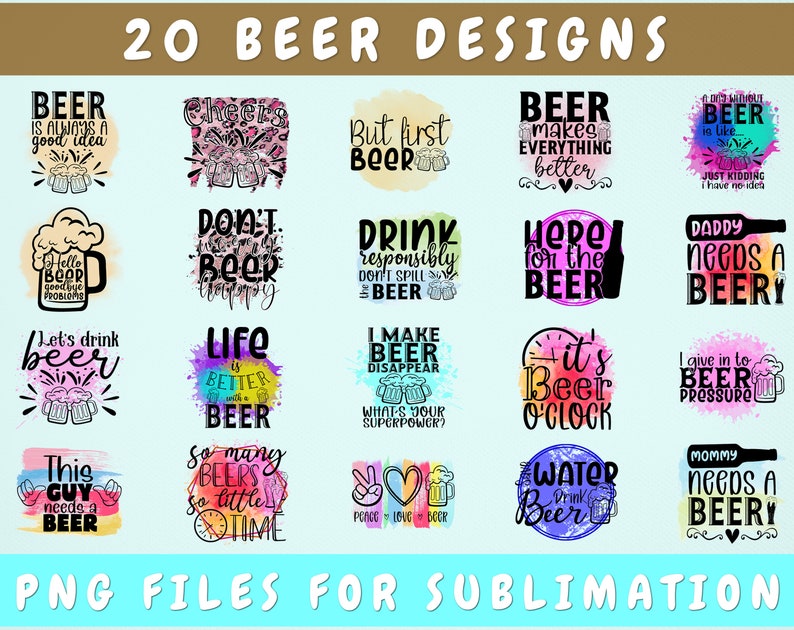 Beer Sublimation Designs Bundle, 20 Designs, Beer PNG Files for ...