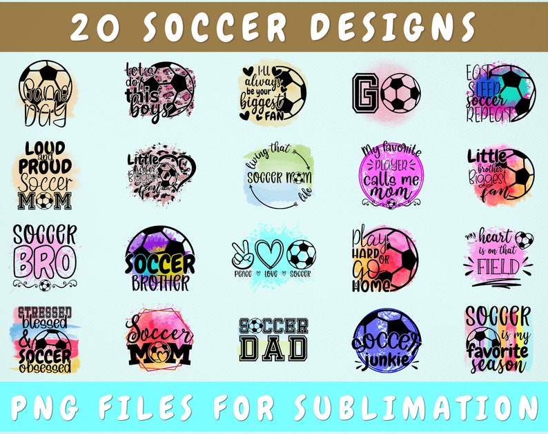 Soccer Sublimation Designs 20 Soccer PNG Files for - Etsy