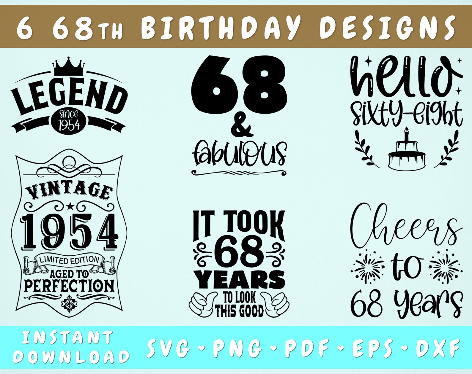68th Birthday SVG Bundle 6 Designs 68th Birthday Shirt SVG - Etsy