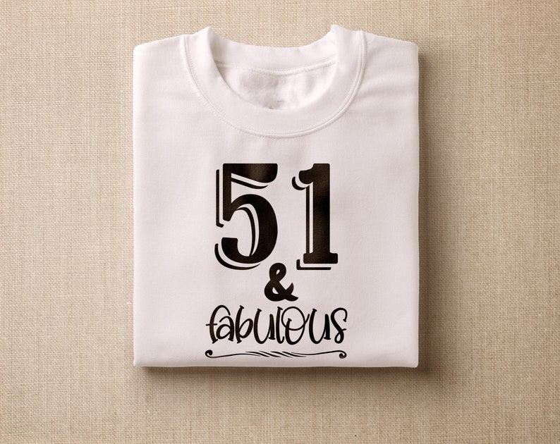 51st Birthday SVG Bundle 6 Designs 51 and Fabulous SVG It - Etsy