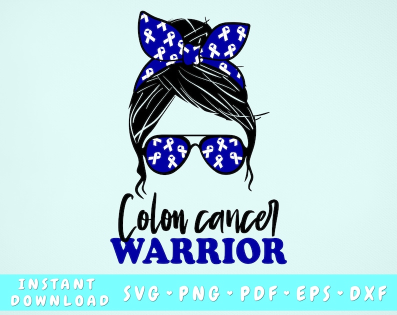 Colon Cancer Warrior SVG Colon Cancer Messy Bun Svg Cut File - Etsy