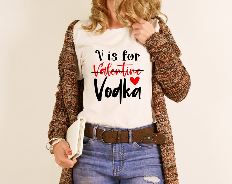 V is for Vodka SVG Cut File Anti Valentine's Day SVG - Etsy